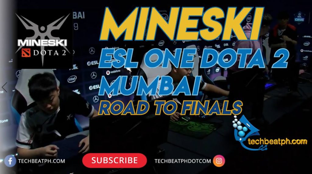 Mineski ESL One Dota 2 Mumbai Road to Finals - TechBeatph.com